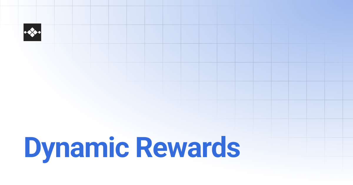 Dynamic Rewards | Docs | DECENOMY