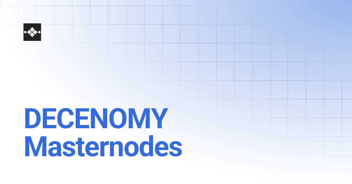 DECENOMY Masternodes | Docs | DECENOMY